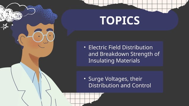 GROUP1 ELECTRIC FIELD STRESS report for electrical electives | PPTX