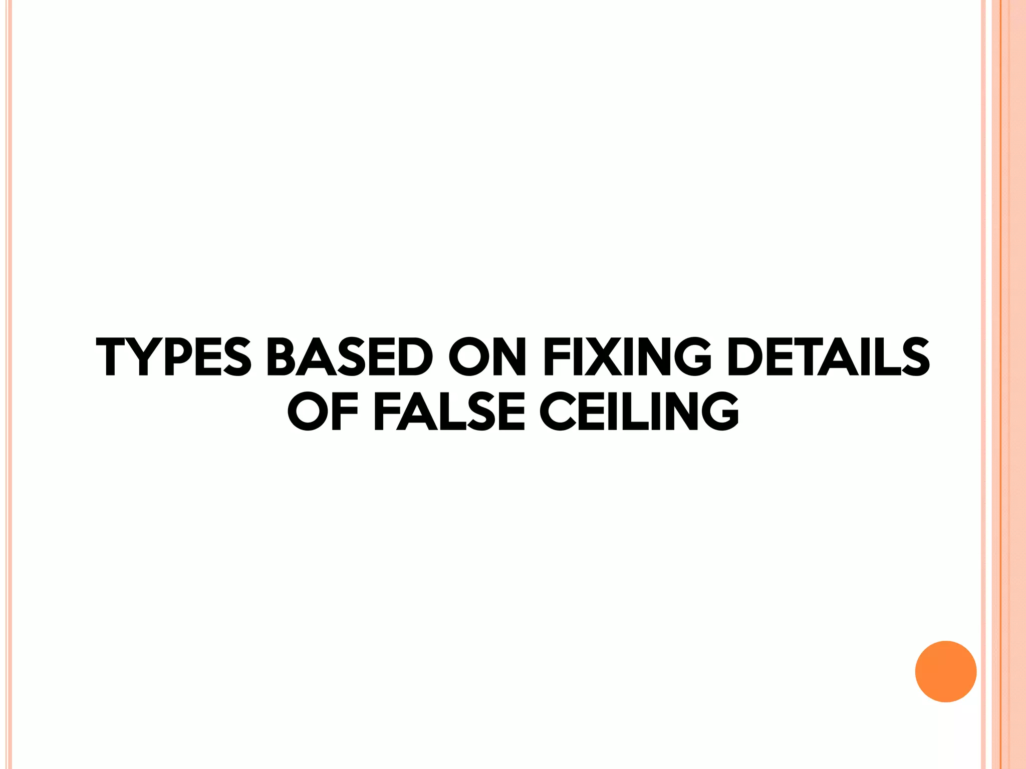 False Ceiling Information and Joinary Details | PDF