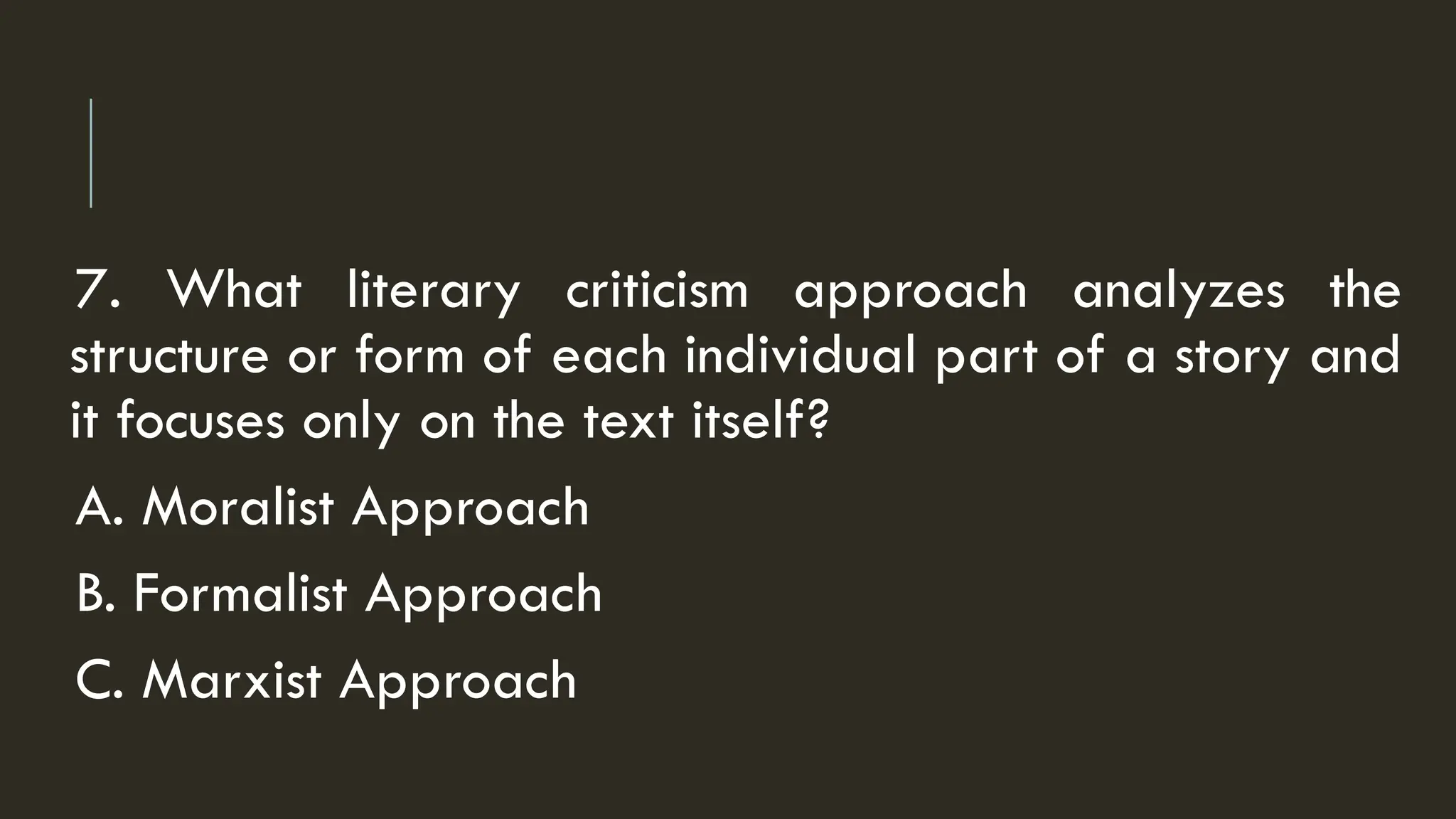 GROUP1_FORMALIST-STRUCTURALIST literary approach.pptx