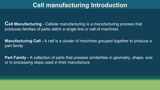 Group Technology (Cell Manufacturing) | PDF
