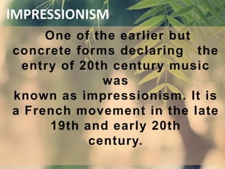 Impressionism of music | PPTX