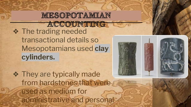 Basic Accounting History - Mesopotamia Era | PPTX