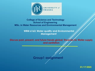 Past, Present and Future Sustainable Goal for water supply in Rwanda | PPT
