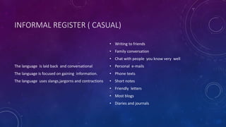 Varieties and register of spoken and written language | PPTX