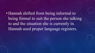 Varieties and register of spoken and written language | PPTX