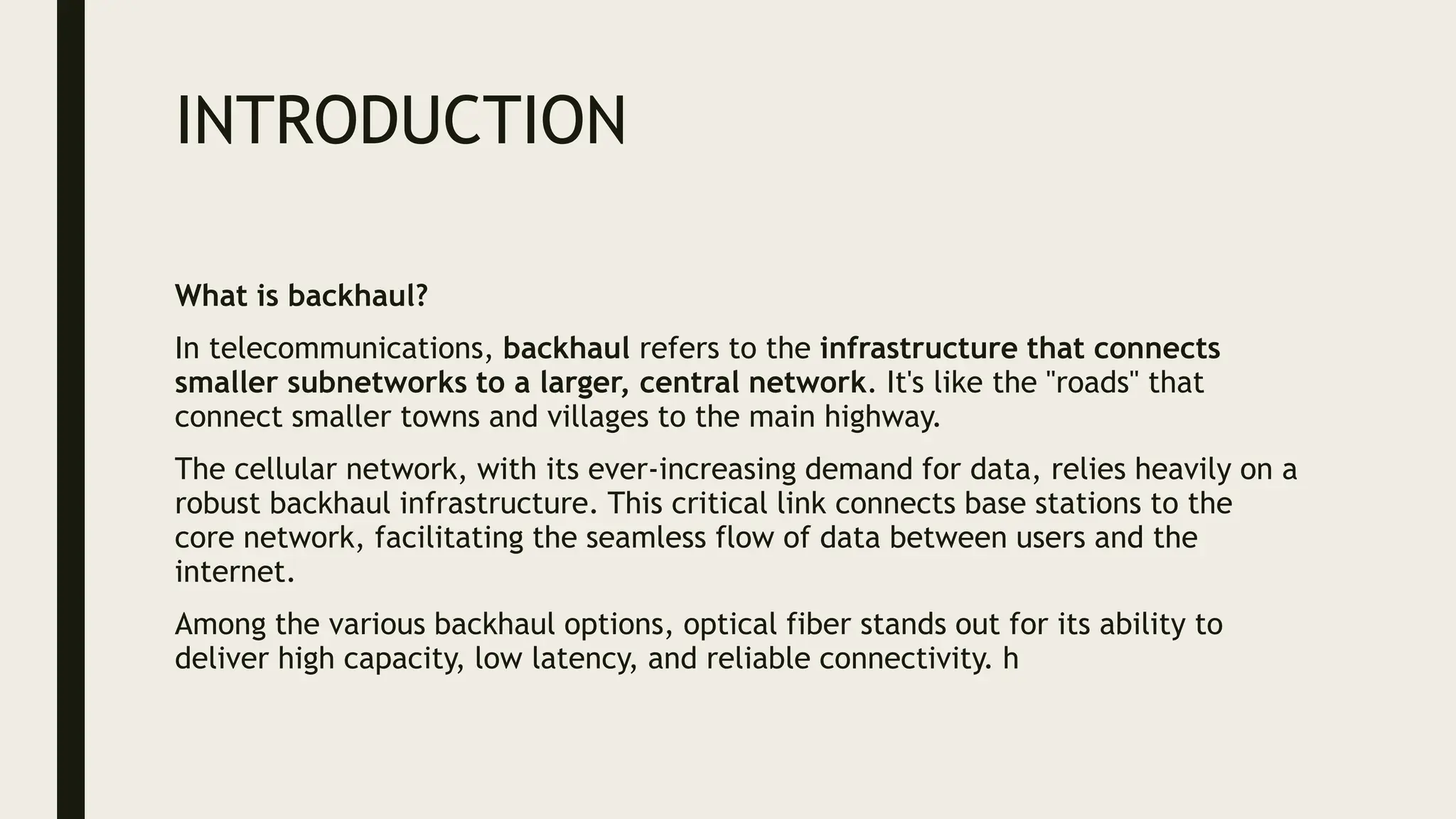 optical fiber backhaul for cellular network | PPTX