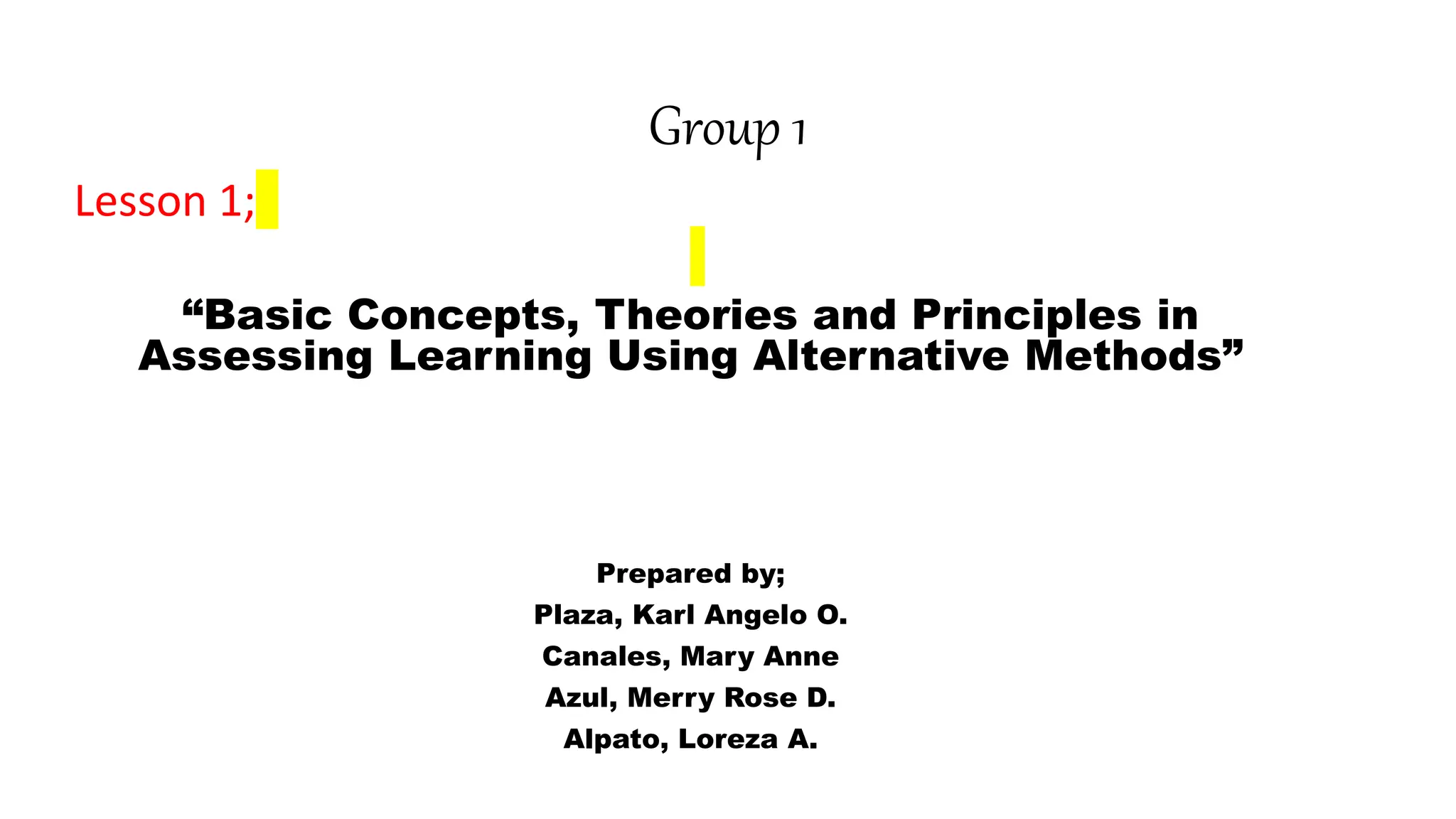 group 1 Pptx in learning and assessment 1 | PPT