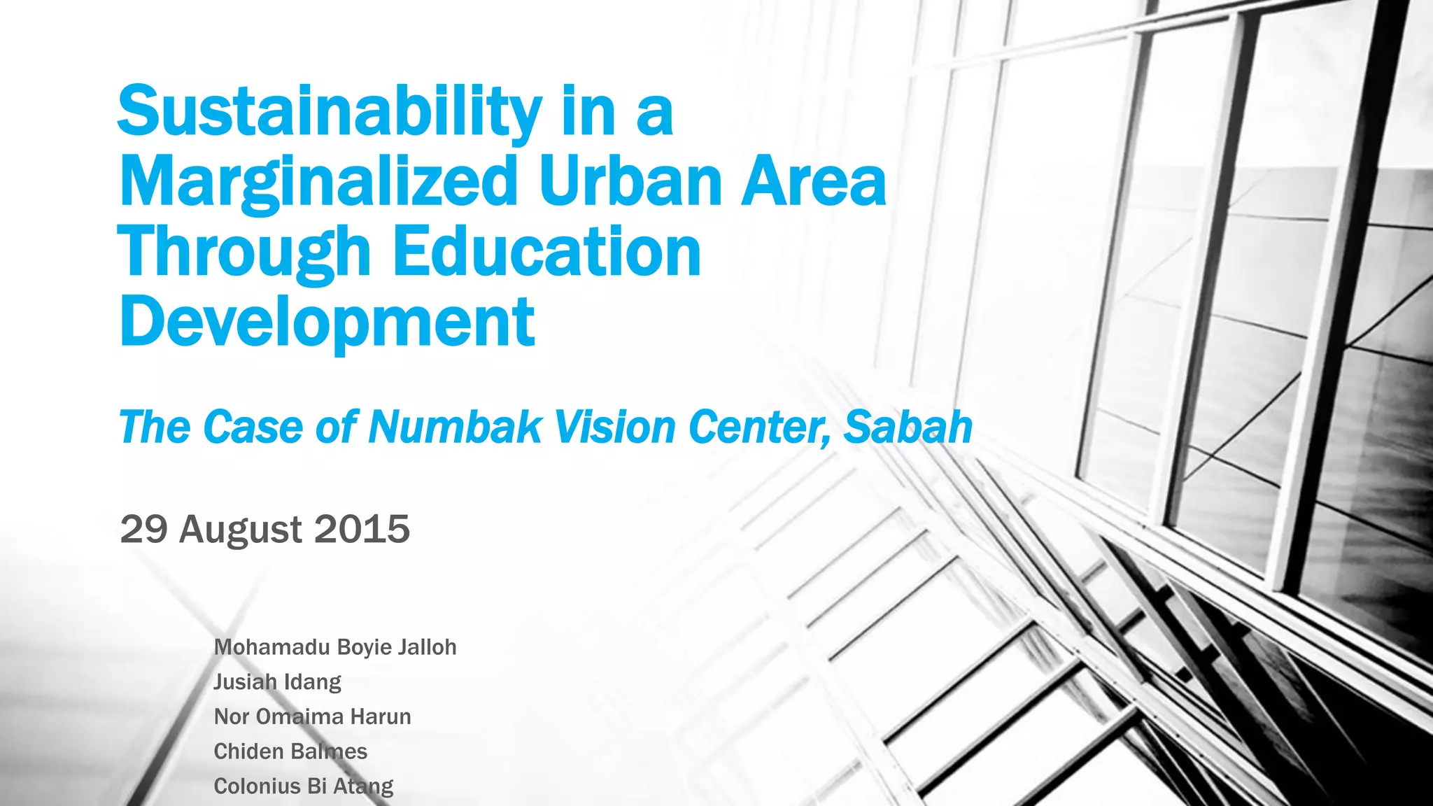 Sustainability in a marginalized urban area, extracting the ...