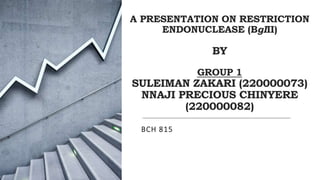 Presentation on Restriction enzyme BglII (BgIII).pptx | Chemistry | Science