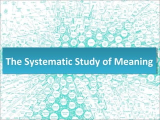 semantics the study of meaning | PPT