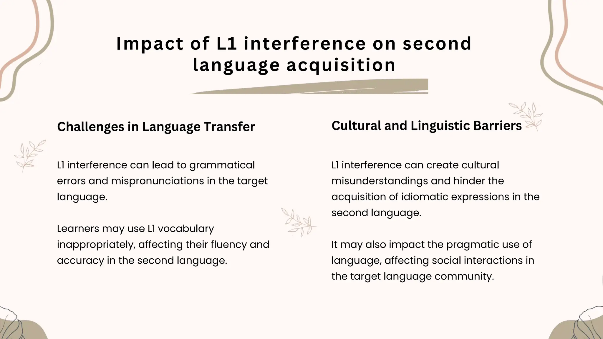 GROUP 1 SLA - CROSSLINGUISTIC INFLUENCE (PAST INTERFERENCE).pptx ...
