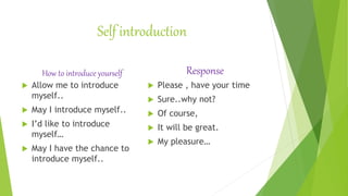 GROUP 1 SOME WAYS OF GREETINGS AND SELF INTRODUCTION IN.pptx
