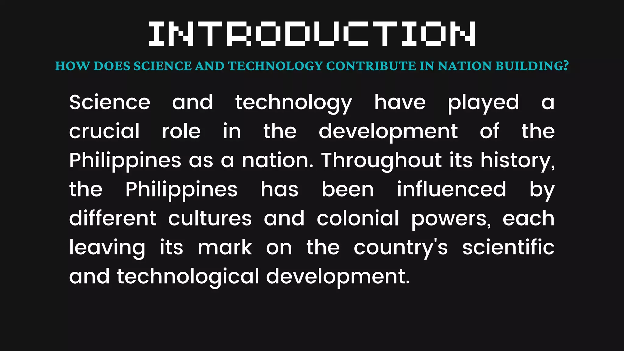 SCIENCE TECHNOLOGY AND NATION BUILDING | PPTX
