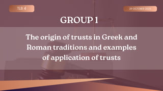 GROUP 1 TLB 4 INTRODUCTION TO TRUSTS.pdf