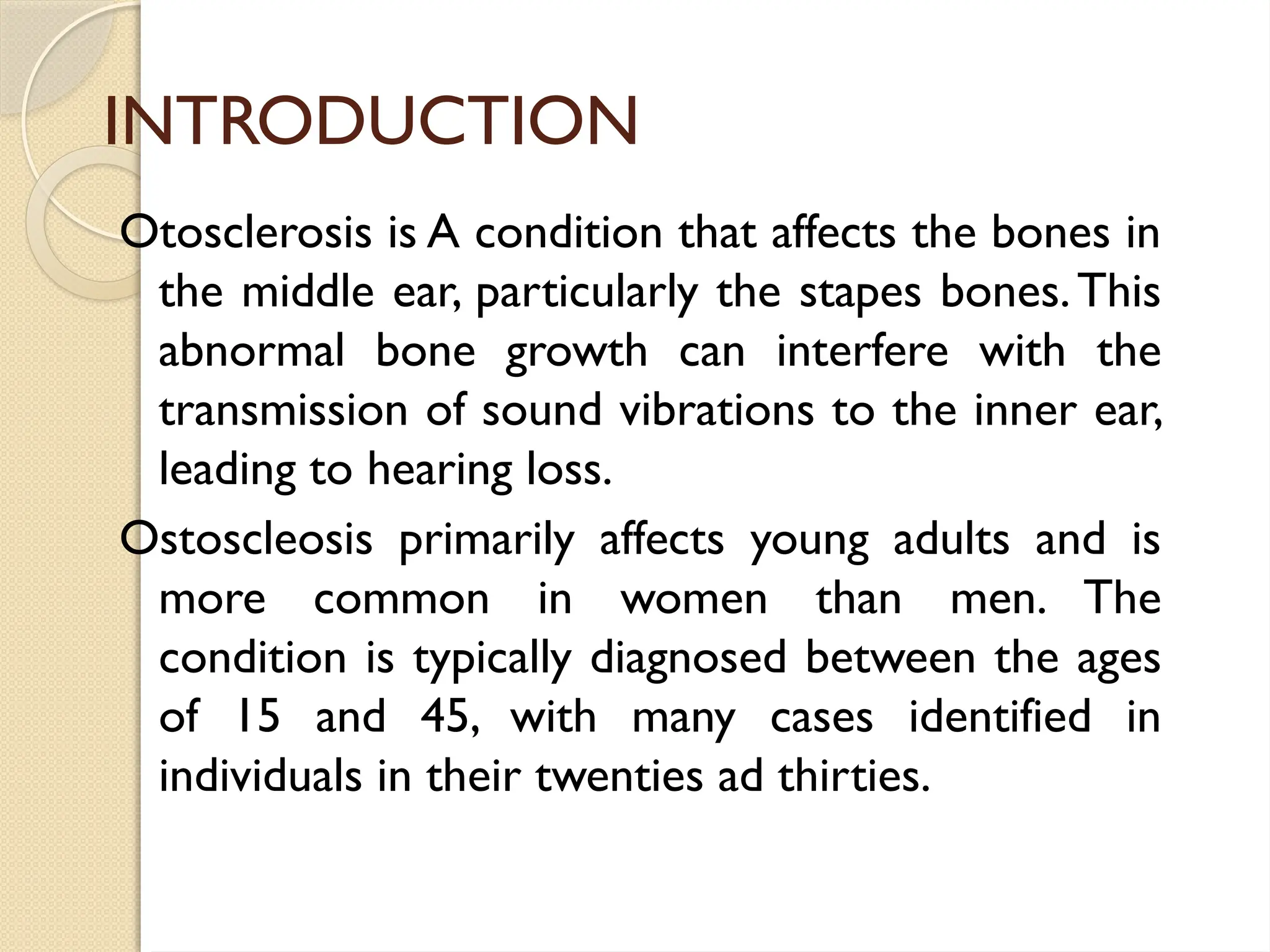 Disorder of the external and middle ear, otitis media and otosclerosis ...
