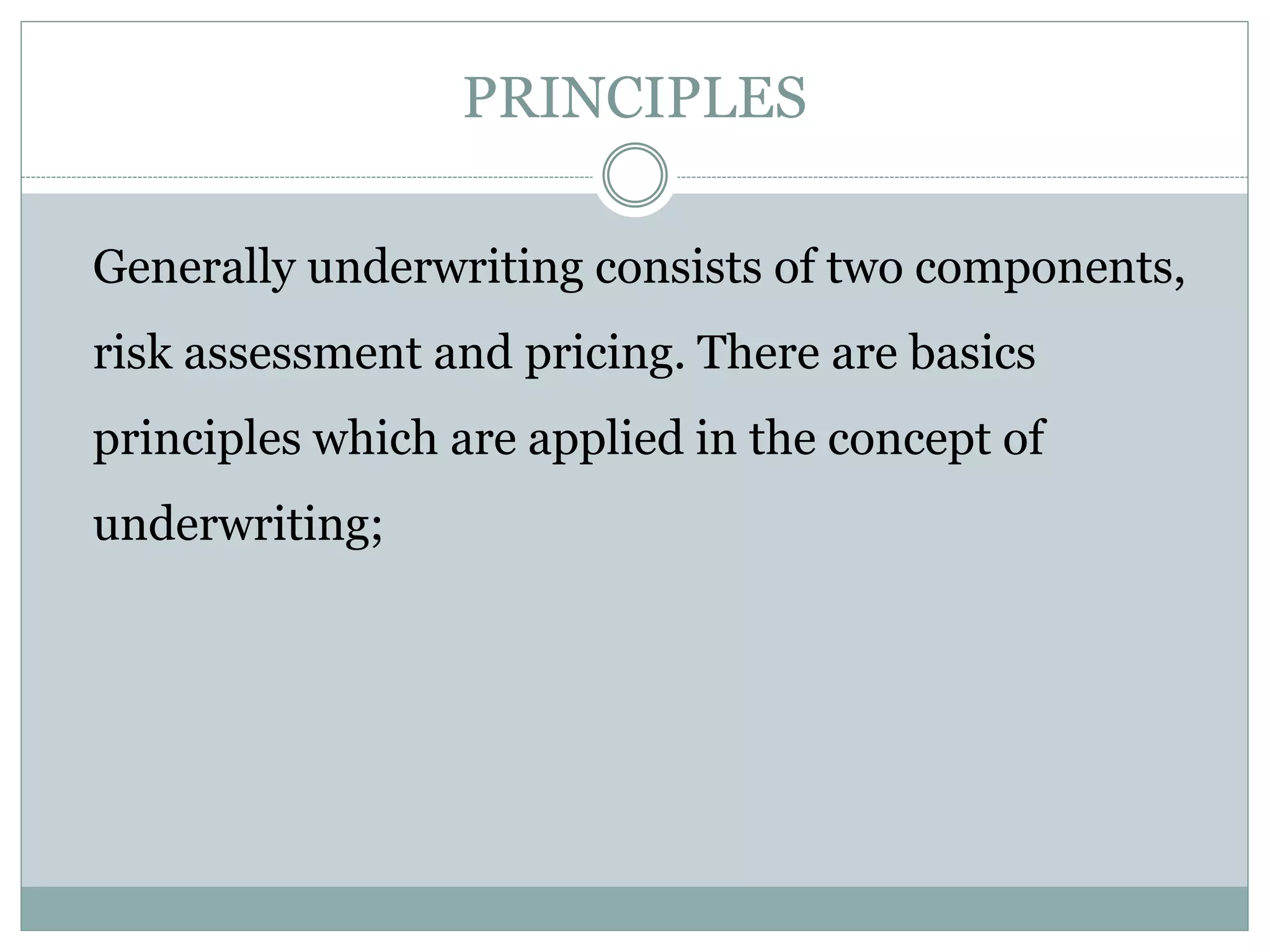 Underwriting in Insurance | PPTX