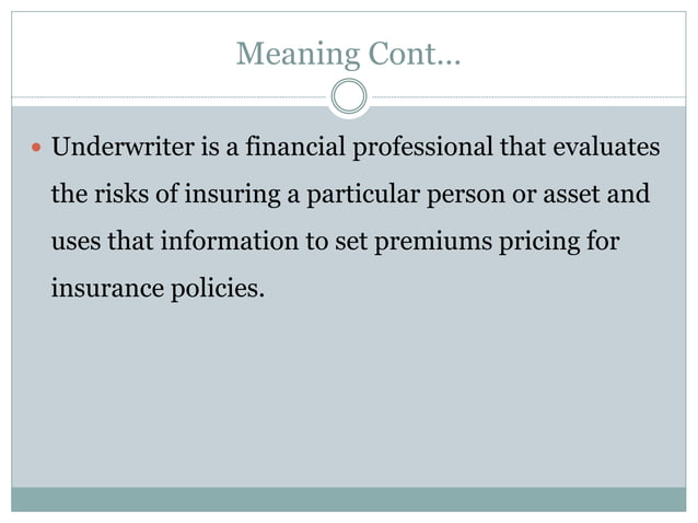 Underwriting in Insurance | PPTX | Insurance | Personal Finance
