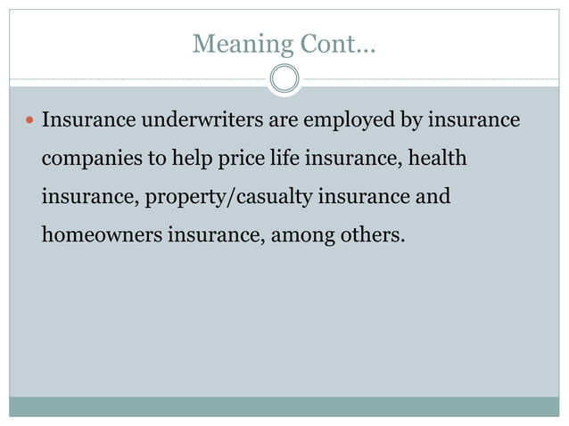 Underwriting in Insurance | PPTX | Insurance | Personal Finance
