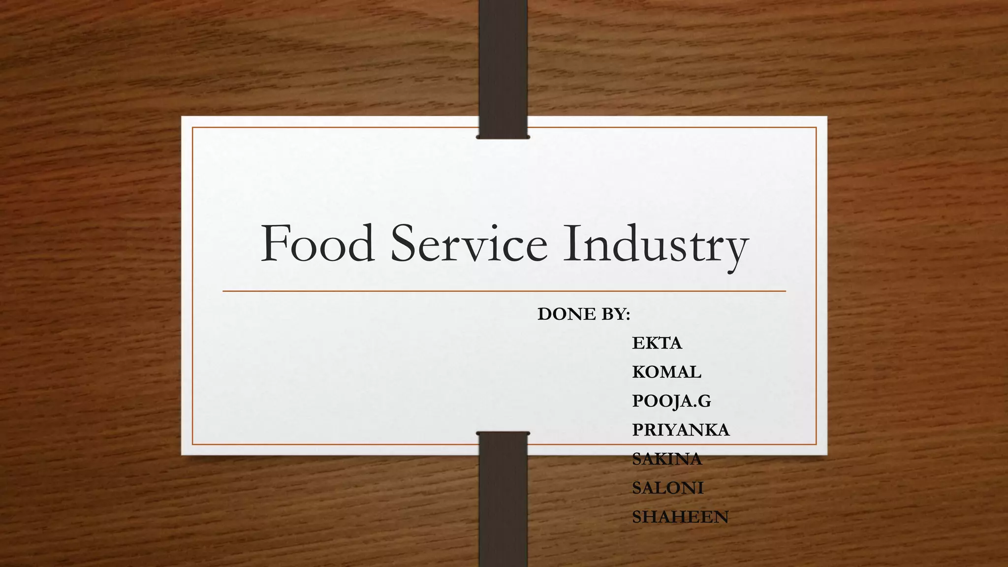 History of Food Service Industry | PPTX