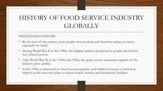 History of Food Service Industry | PPTX