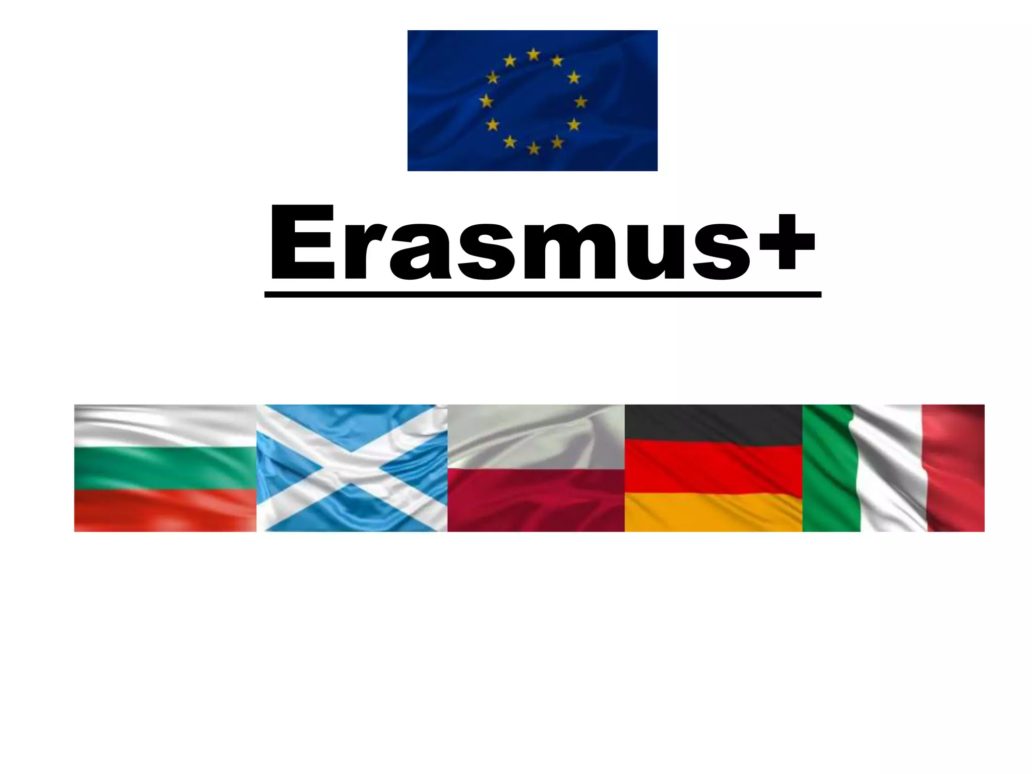 Erasmus + | PPTX