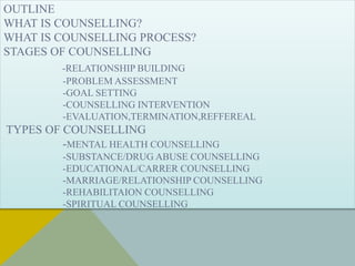 Types and Stages of Counselling | PPTX