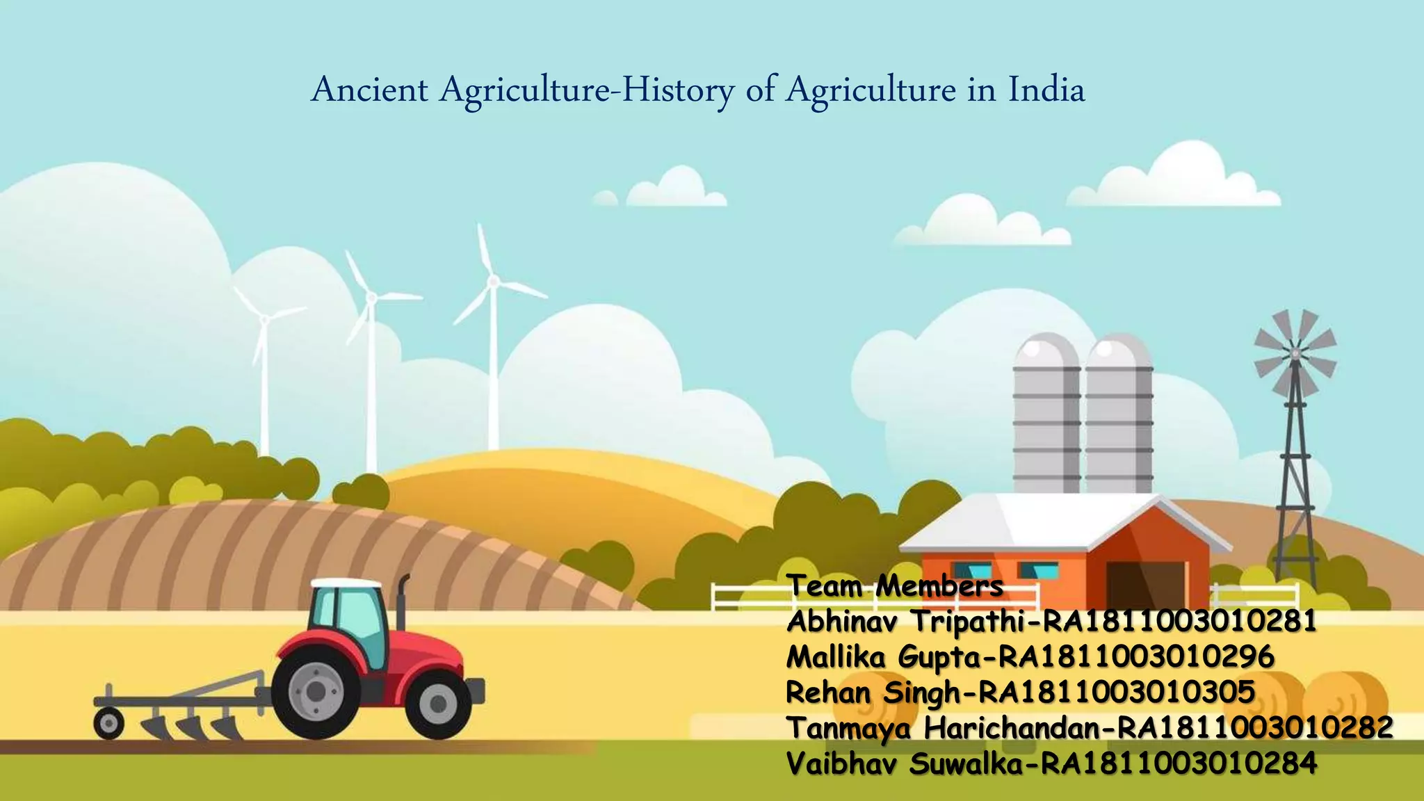 History of Agriculture in India | PPTX