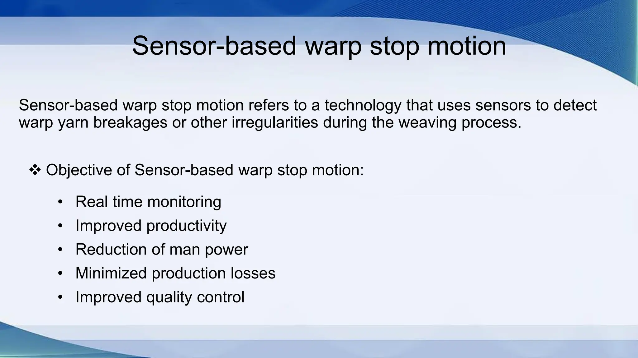Study on electrical and sensor based warp stop motion | PDF