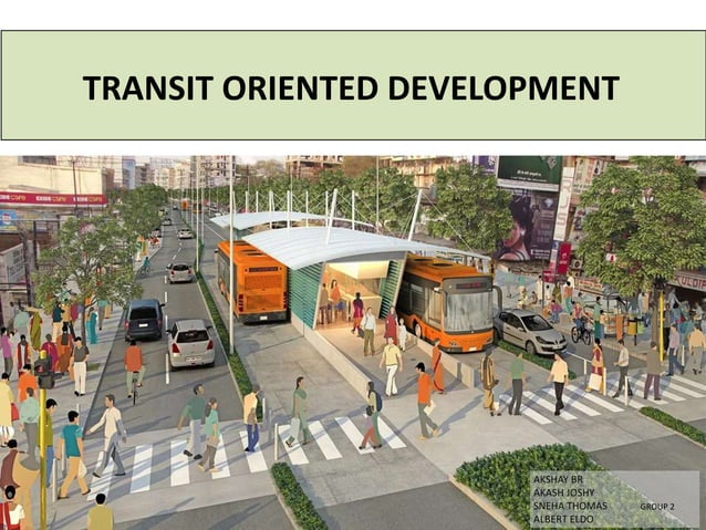 transit oriented development in urban area and case study in banglore.pptx
