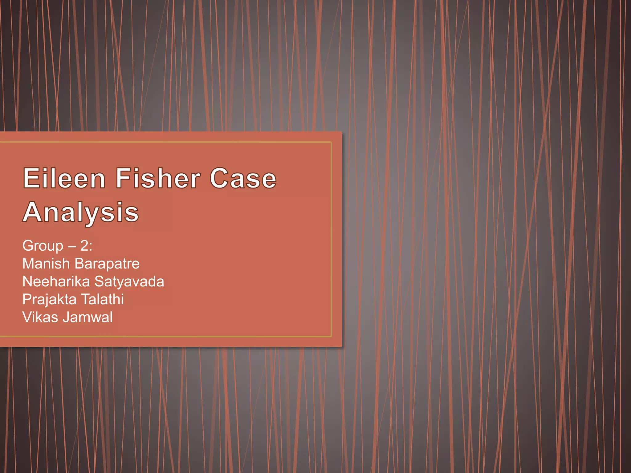 Eileen Fisher Case Analysis | PPTX