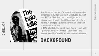 Nestle; the infant formula controversy.pptx