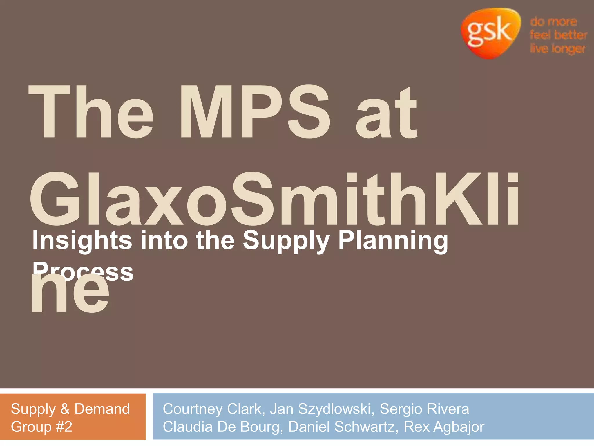 The MPS at GSK | PPT
