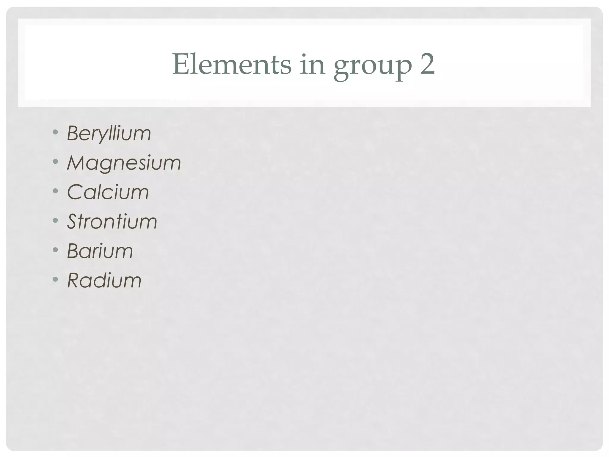 Group 2 the periodic table | ODP