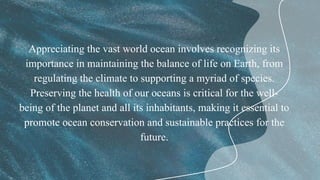 Group 2-Vast World Ocean ppt for earth science.pptx