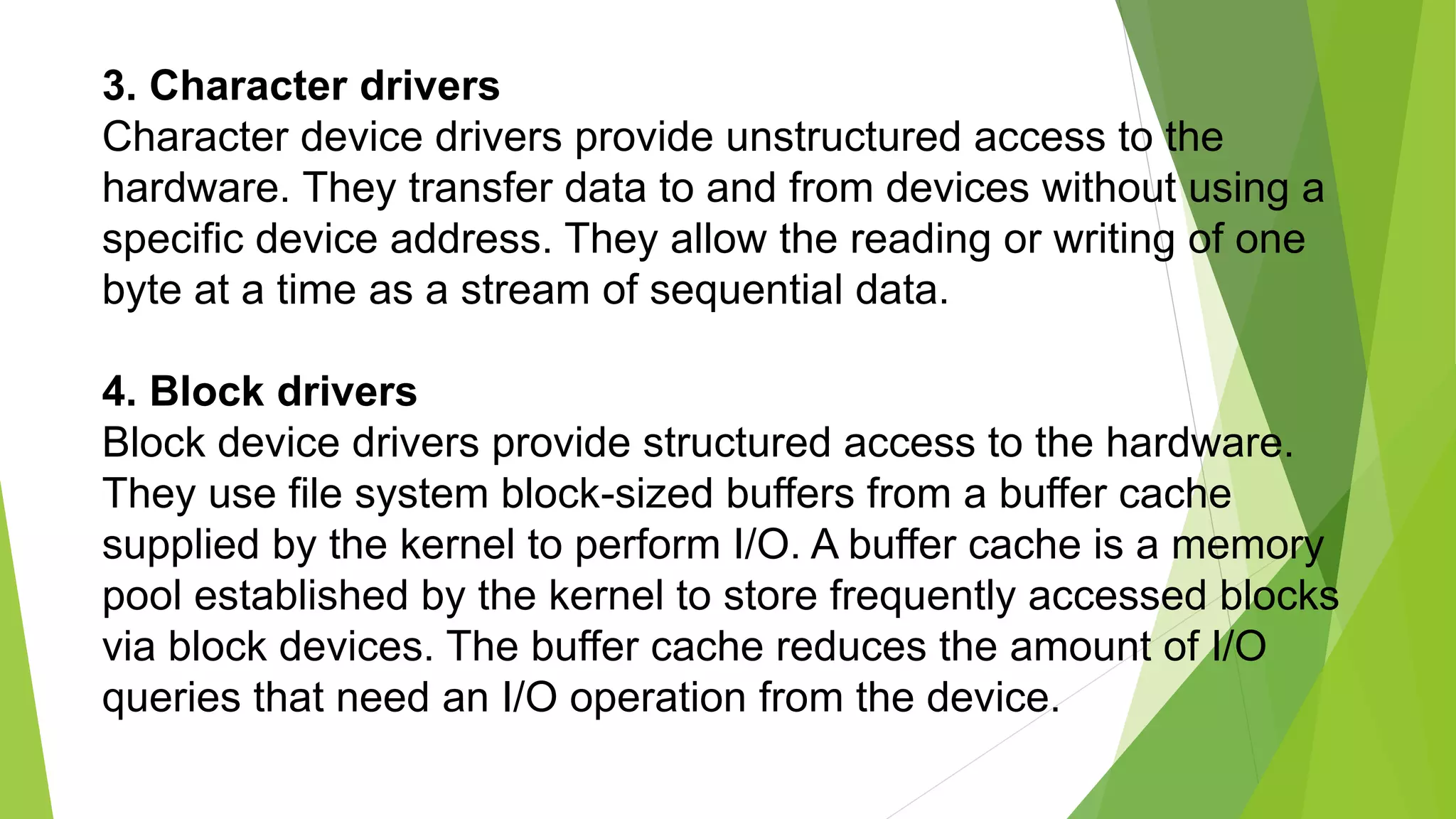Device drivers and their applications | PPTX
