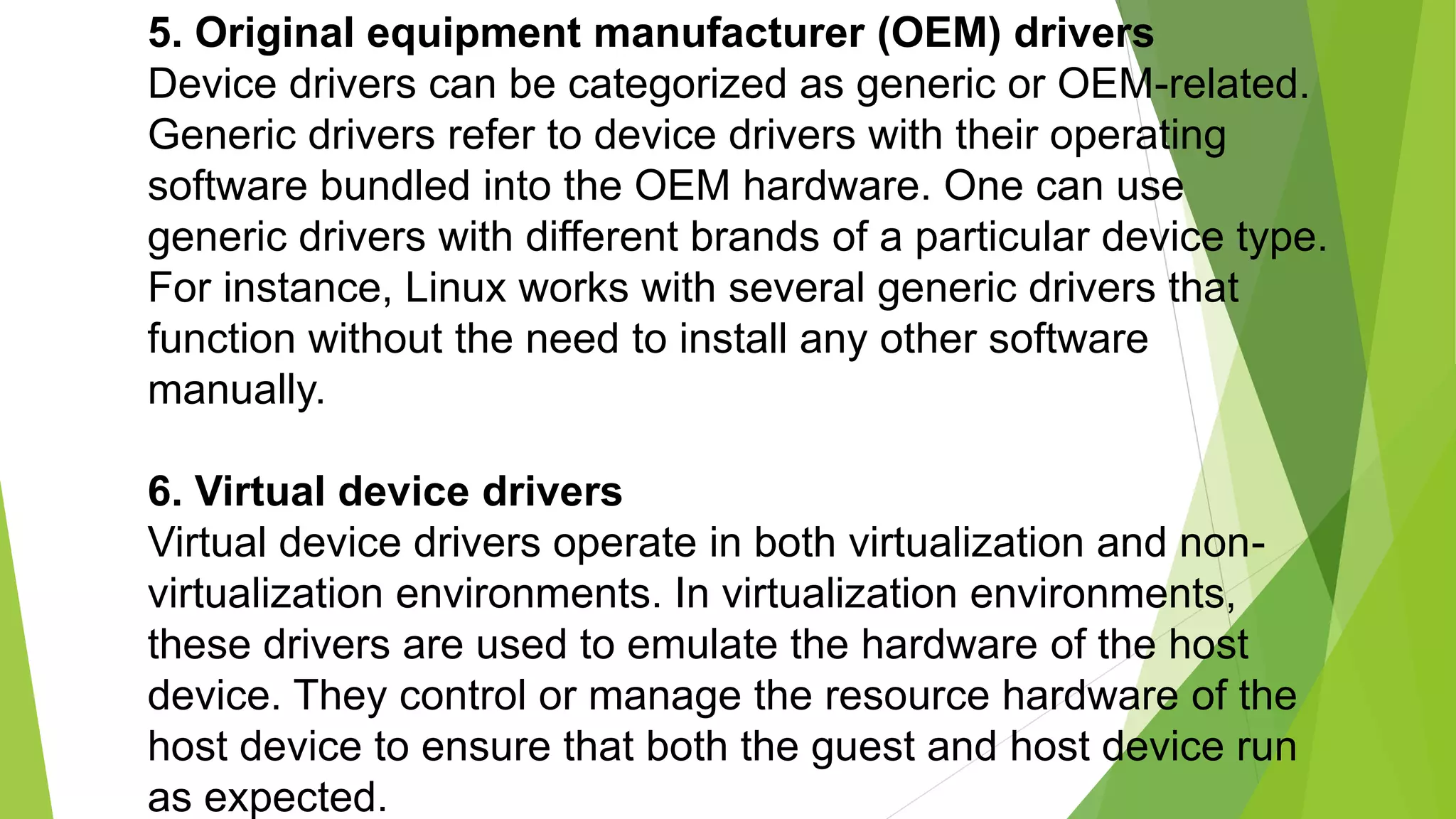 Device drivers and their applications | PPTX