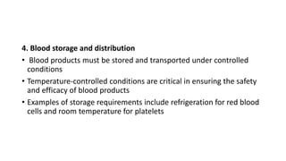 Regulatory principles and Issues Central to Blood Banking and ...