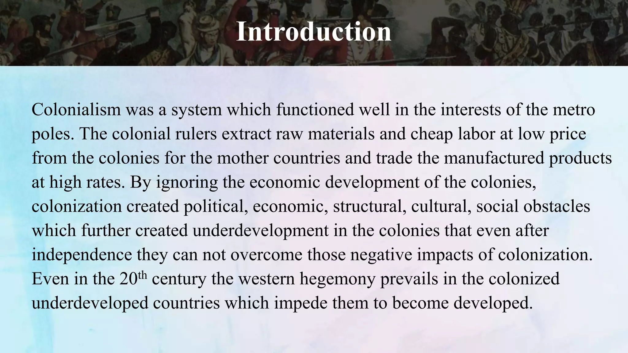 Colonial Expansion: Process of Underdevelopment | PPTX