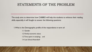 reading skills of the students through cabibo | PPTX