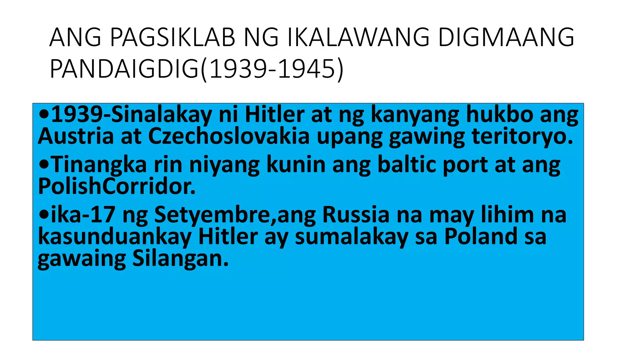 Ikalawang Digmaang Pandaigdig | PPTX