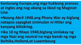 Ikalawang Digmaang Pandaigdig | PPT