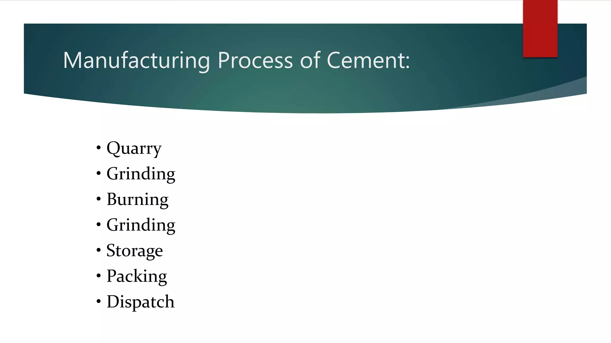 types and manufacturing of cement | PPTX