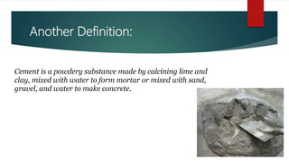 types and manufacturing of cement | PPTX