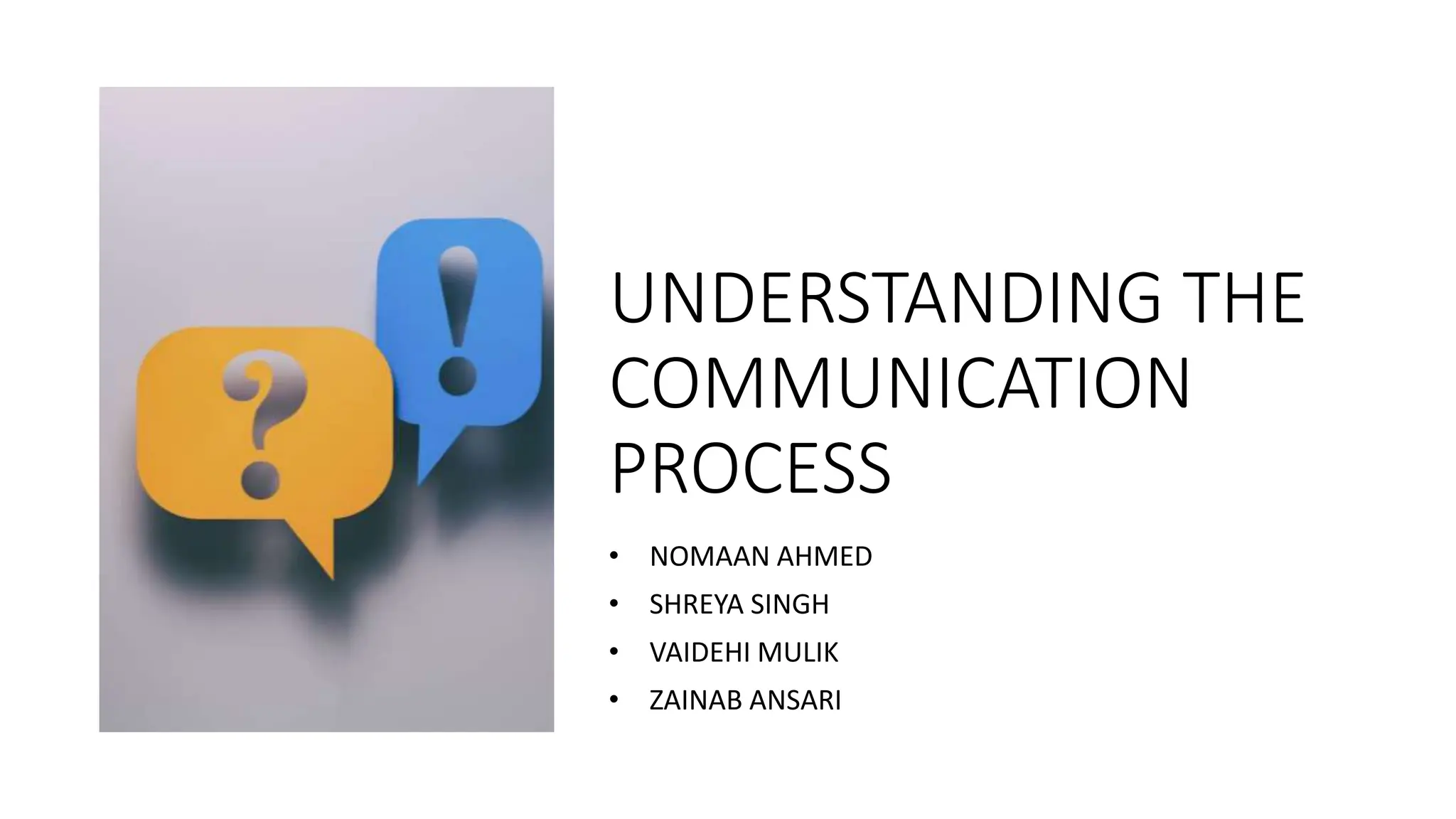 Group 2 Communication Process............. | PPT