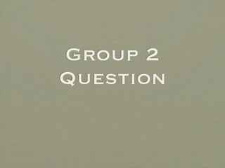Group 2 film theory | KEY