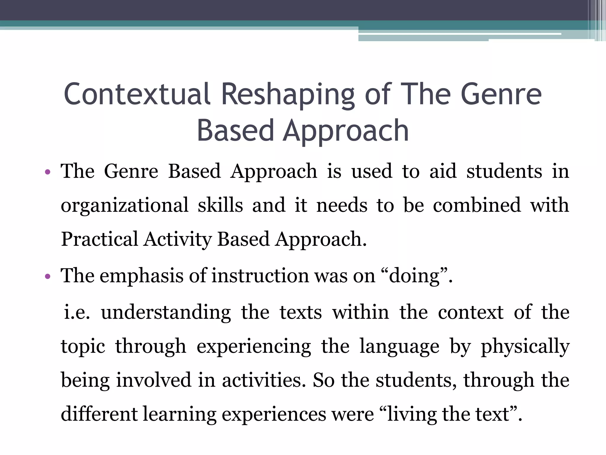 Genre Based Approach | PPTX