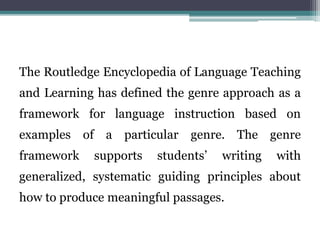 Genre Based Approach | PPTX