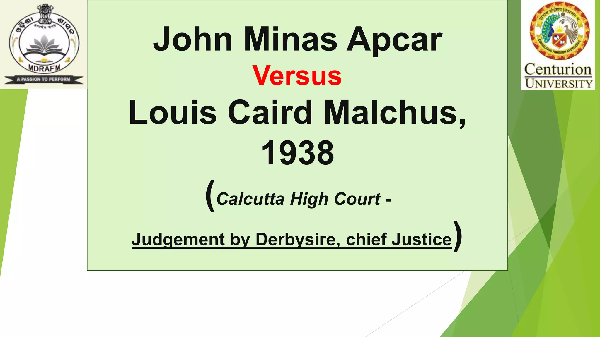 GROUP 2 John Minas Versus Louis Caird Malchus,1939.pptx