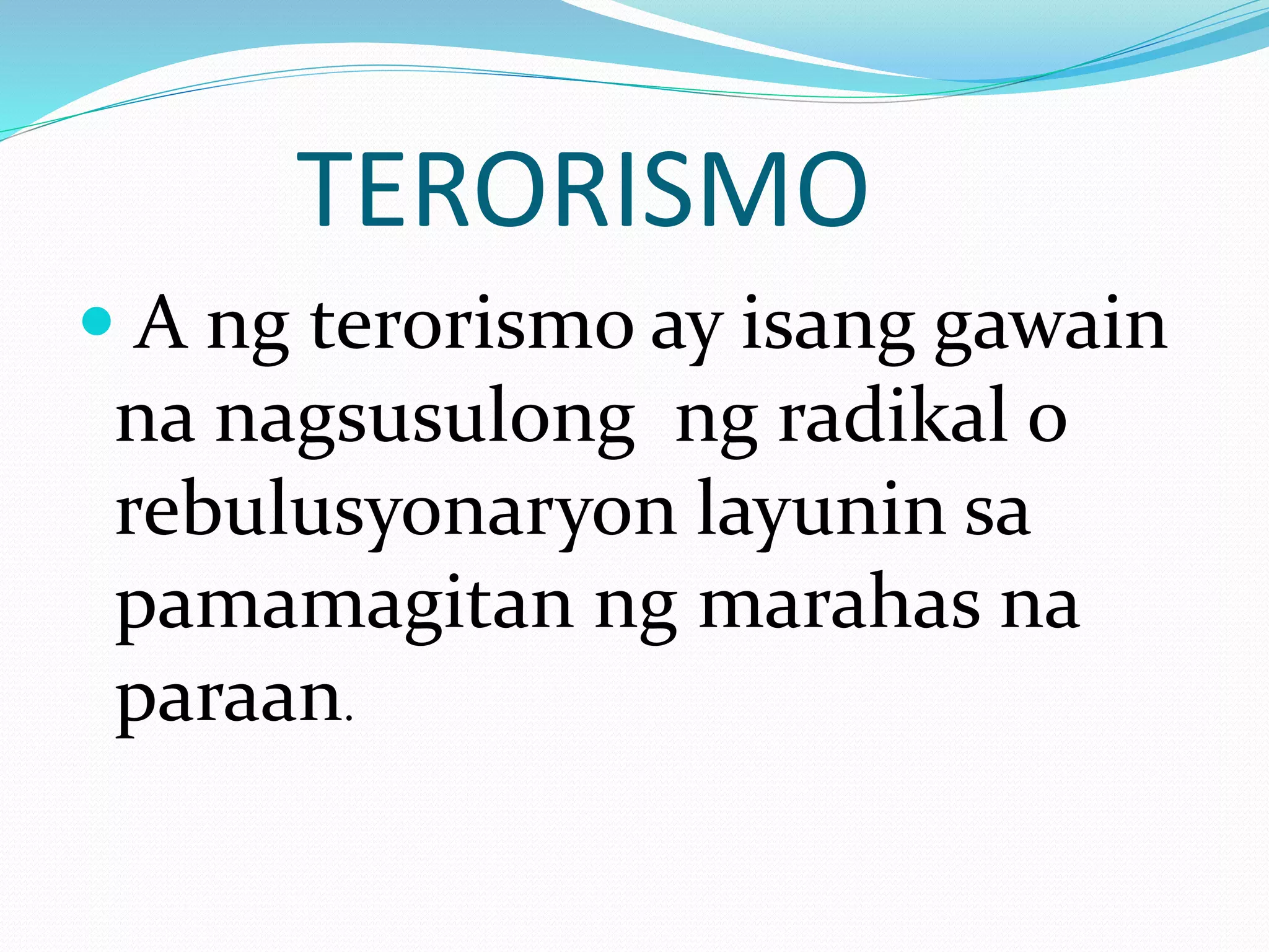 Group 2 lily banta ng terorismo | PPTX