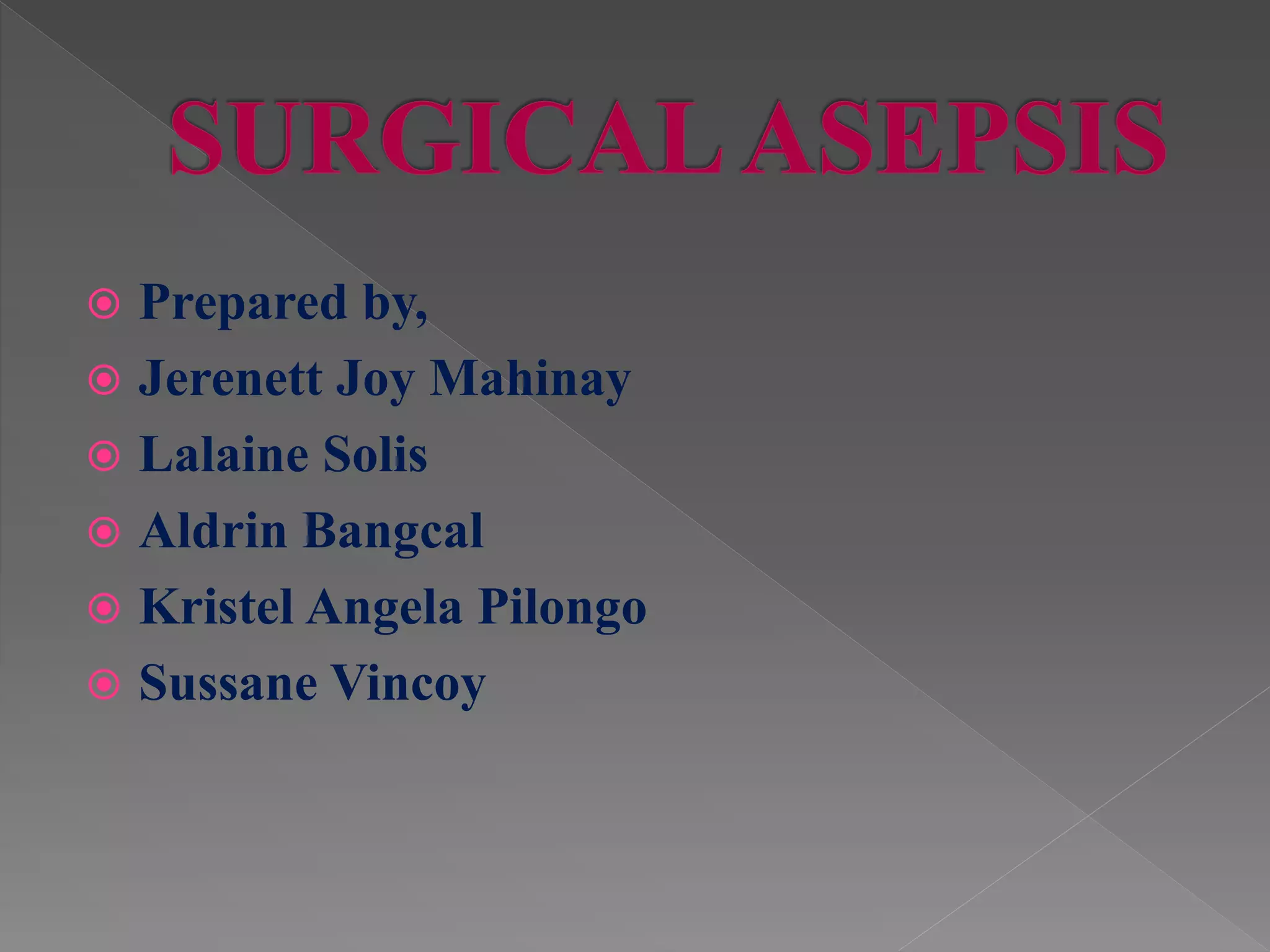 surgical asepsis | PPT